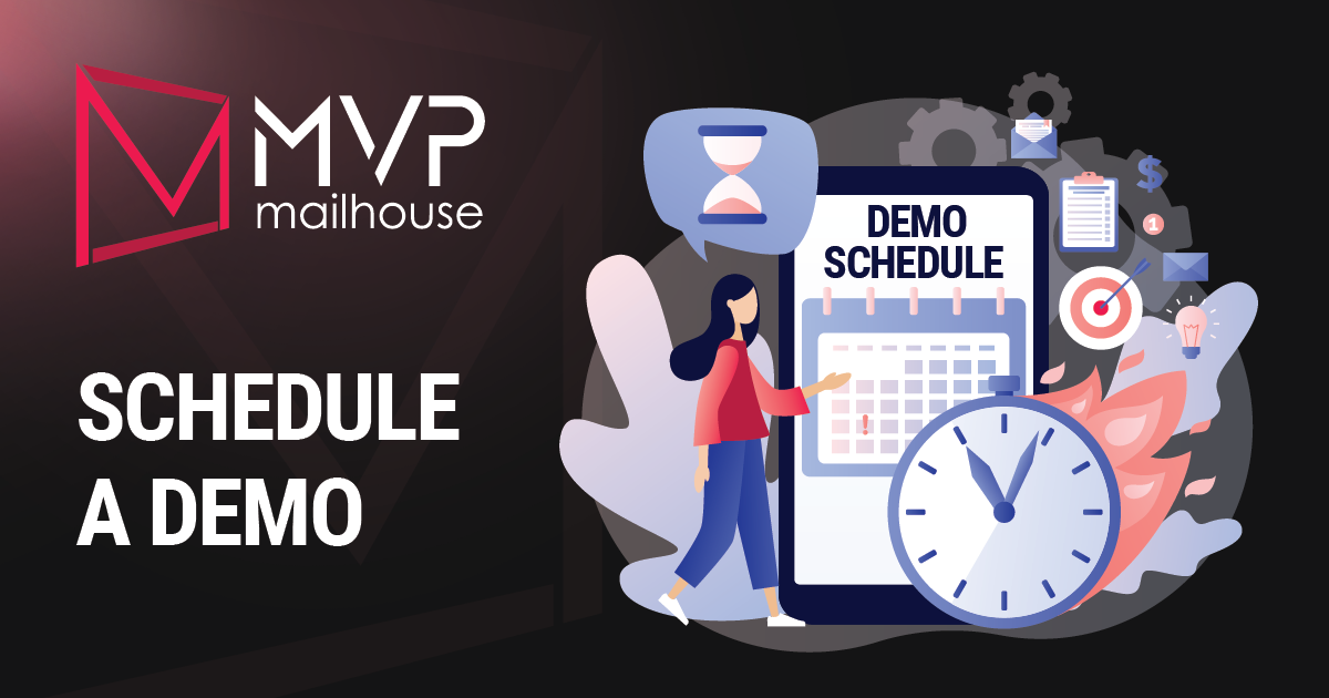 Schedule A Demo with Us| MVP Mailhouse
